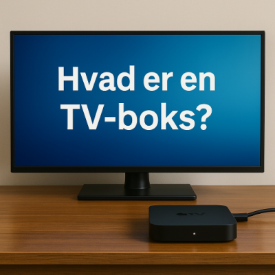 Hvad er en TV-boks? Stor guide til funktioner og fordele